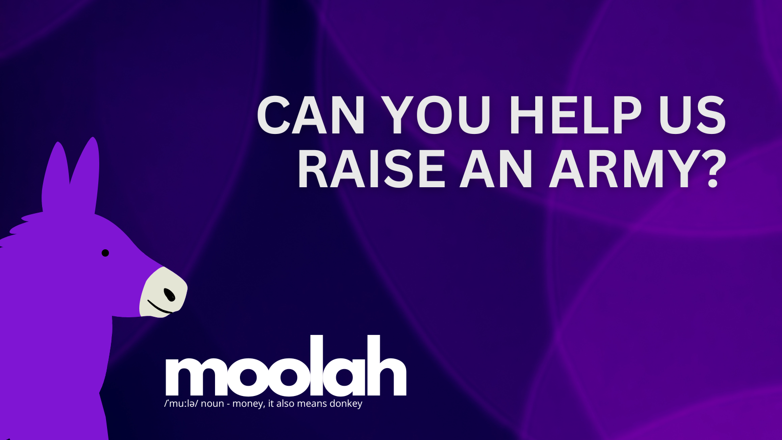 NEWS - Can you help us raise an army?